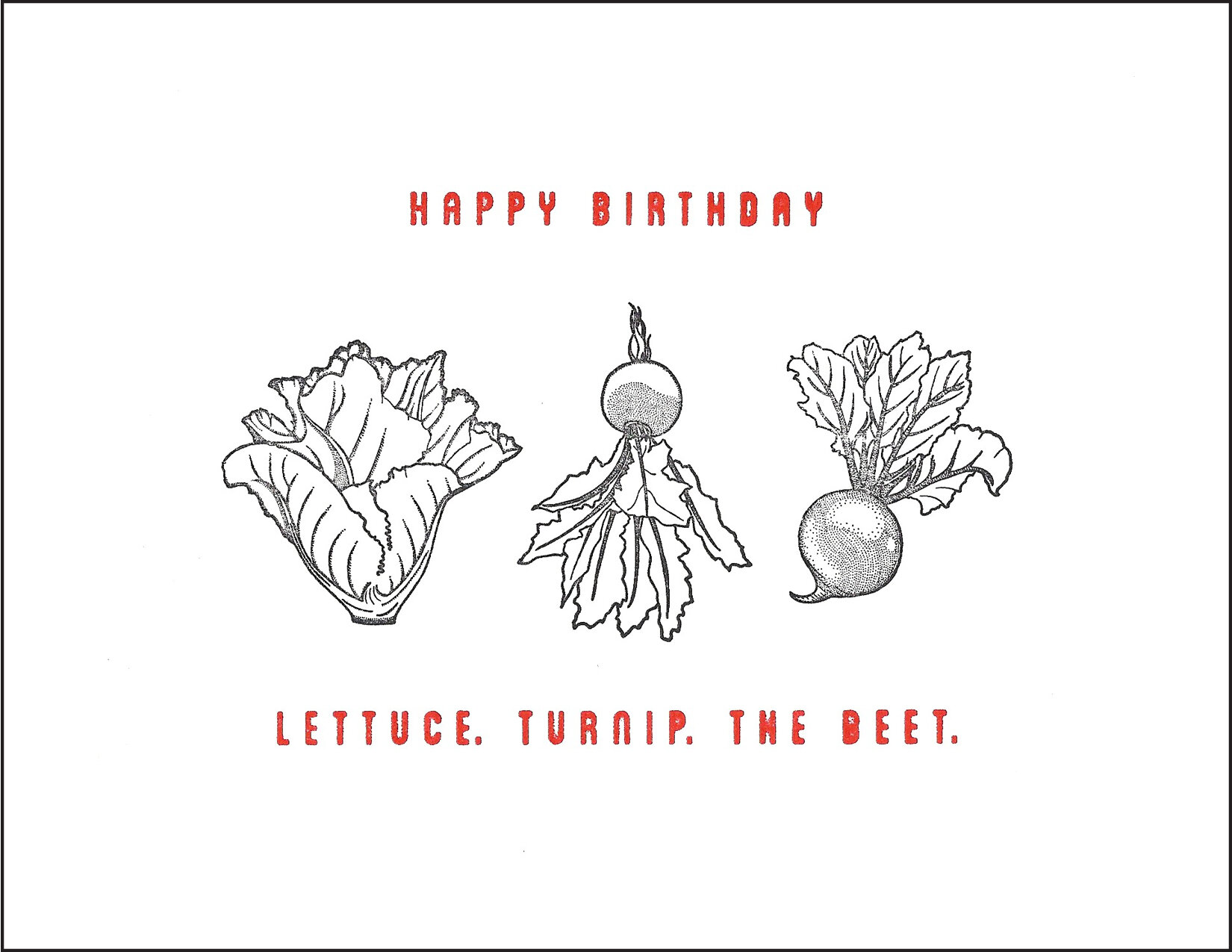 Lettuce Turnip The Beet