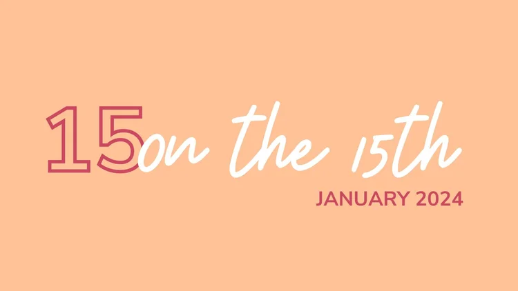 January 🧡 15 on the 15th