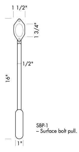 SBP-1 Surface Bolt Pull | Sun Valley Bronze Hardware