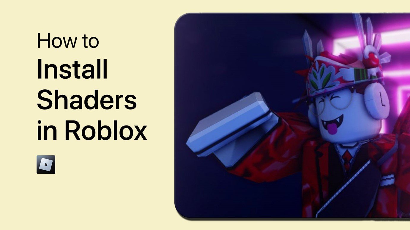 Roblox shaders 2024
