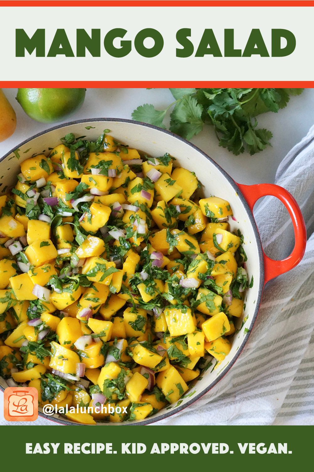 Mango Salad — LaLa Lunchbox