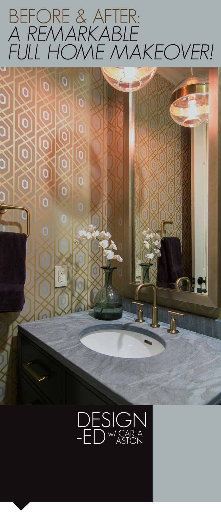 BEFORE & AFTER: An Interior Designer & Design Savvy Homeowner ...