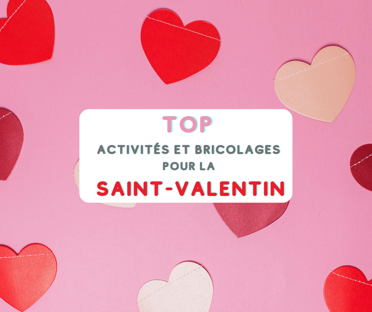 Top activités et bricolages pour la Saint-Valentin — Je suis une maman ...