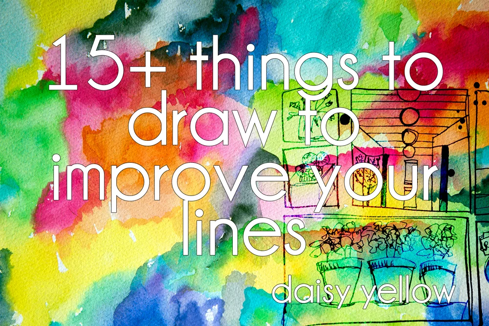 15 Tips to Improve Your Drawing Skills