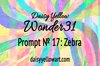 Wonder31 #17: Zebra