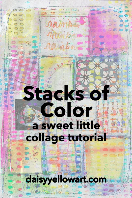 Stacks of Color + Pattern: Sweet Collage Technique
