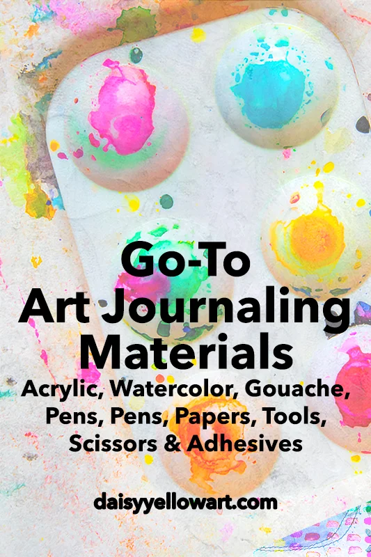 Fav Art Journaling Materials