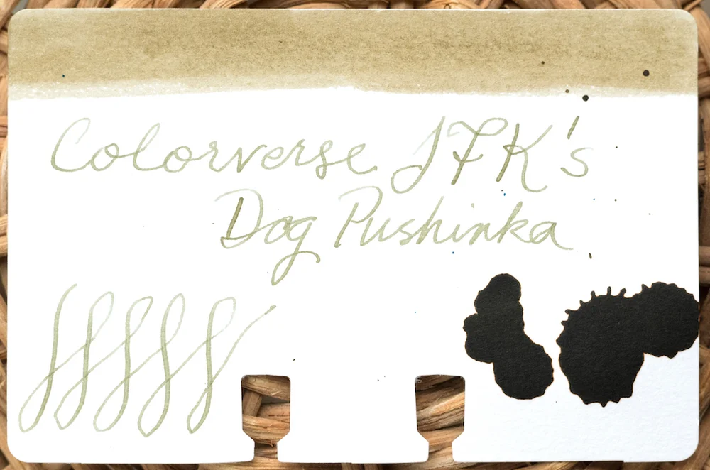 Colorverse Strelka and JFK's Dog Pushinka Ink Review — The Pen Addict