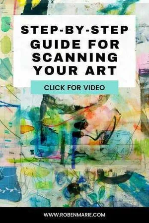How to scan your artwork with Roben-Marie Smith