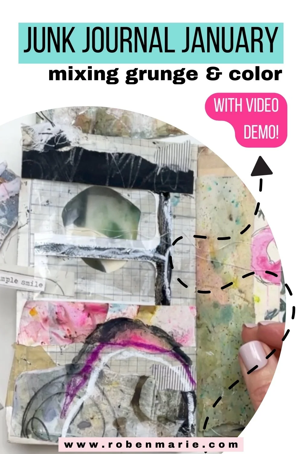 Junk Journal January: Mixing Grunge and Color in Your Art Journals