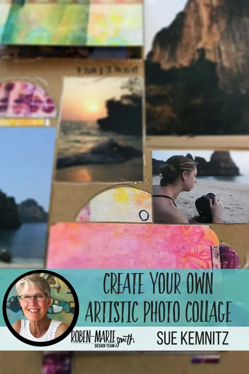 Create a Photo Collage with Sue Kemnitz