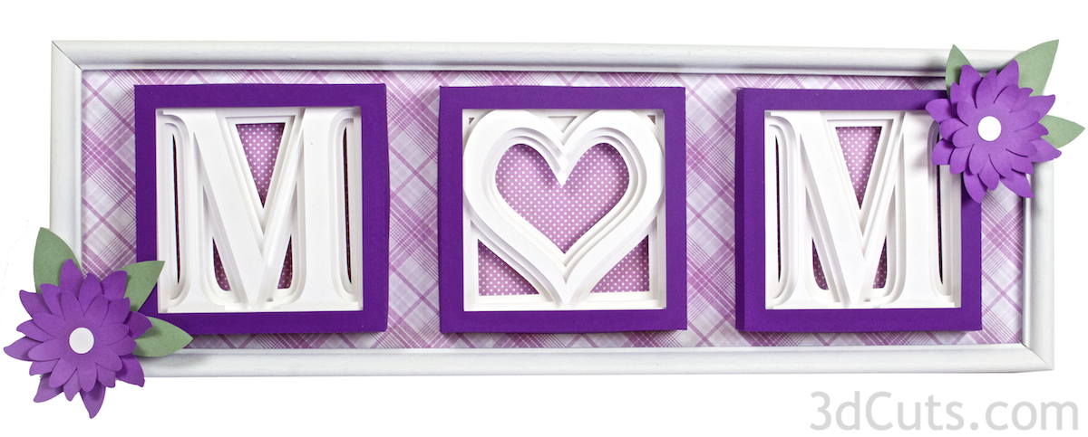 M•O•M Shadow Box Alphabet — 3DCuts.com