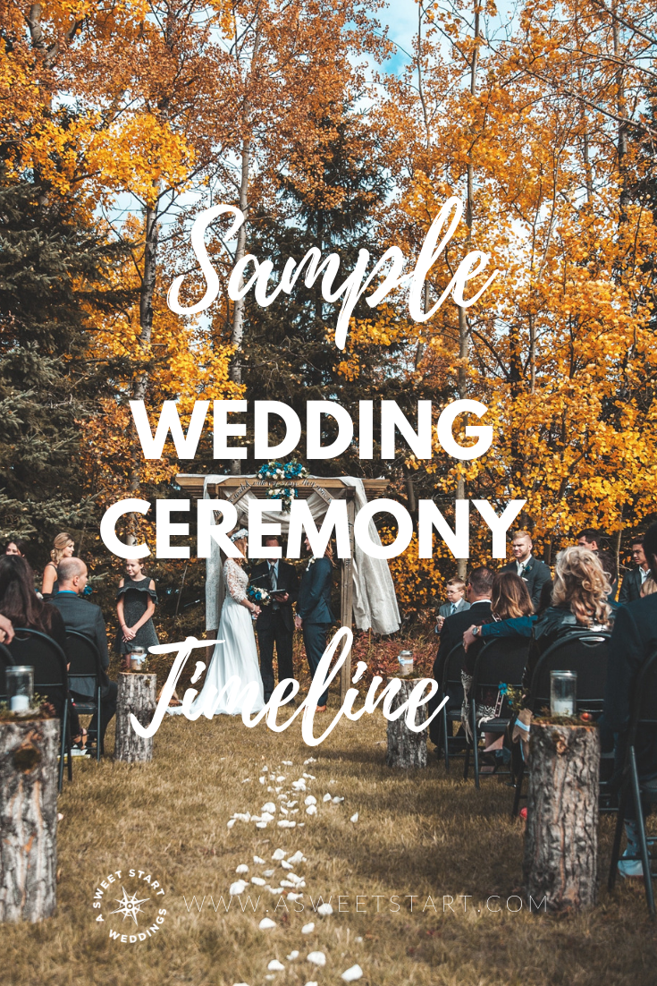 Sample wedding ceremony timeline - A Sweet Start