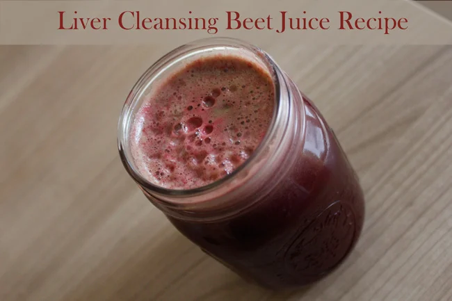 Liver Cleansing Beet Juice Recipe — YOGABYCANDACE