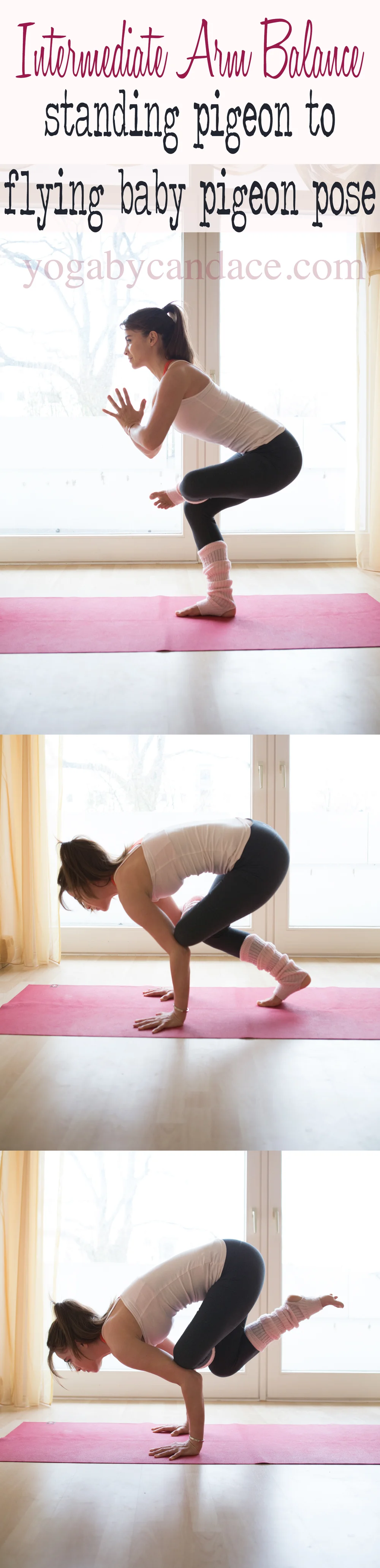 3 Steps to Flying Baby Pigeon Pose — YOGABYCANDACE