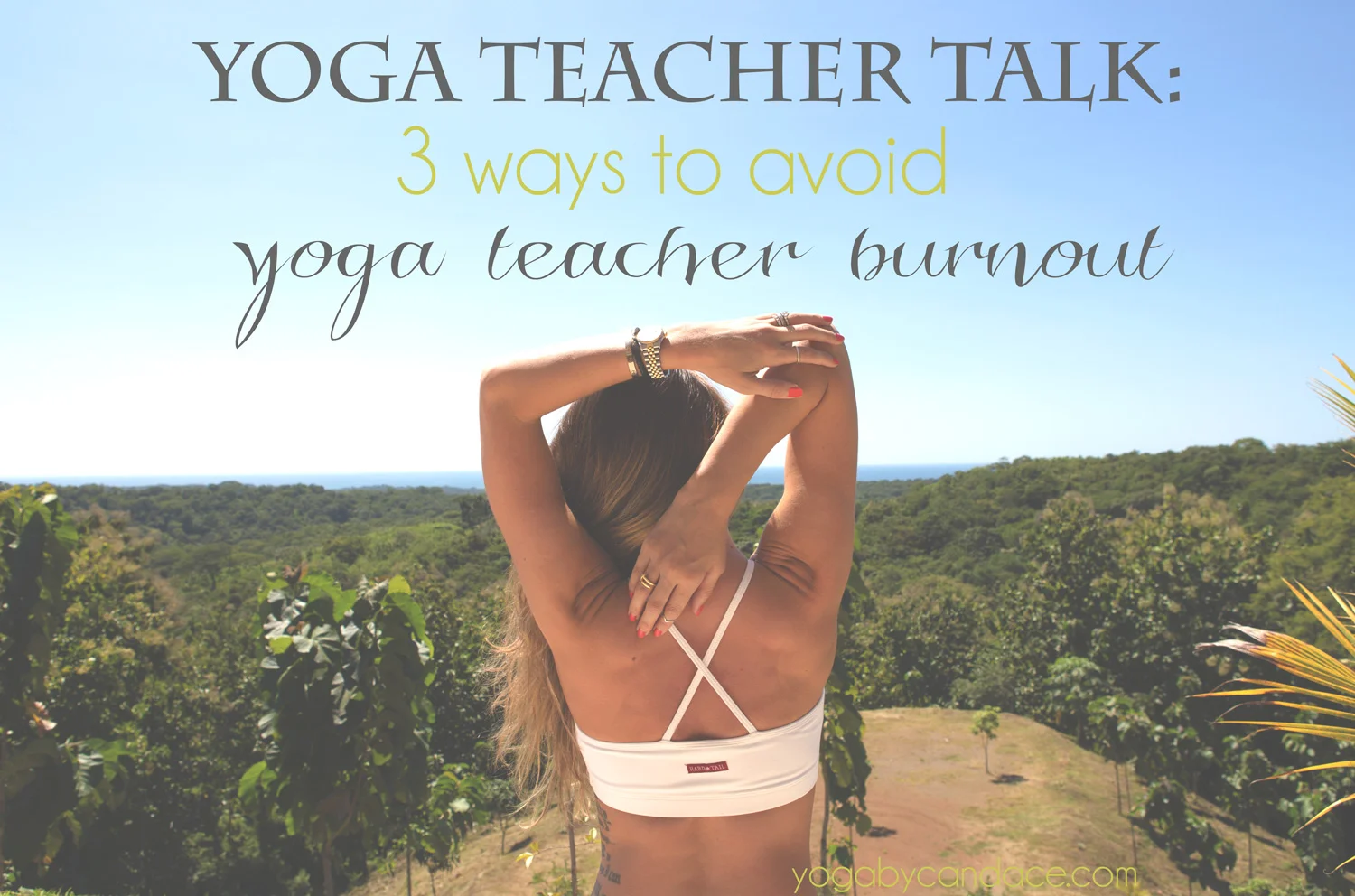 YogaTeacher Talk: Yoga Teacher Burnout — YOGABYCANDACE