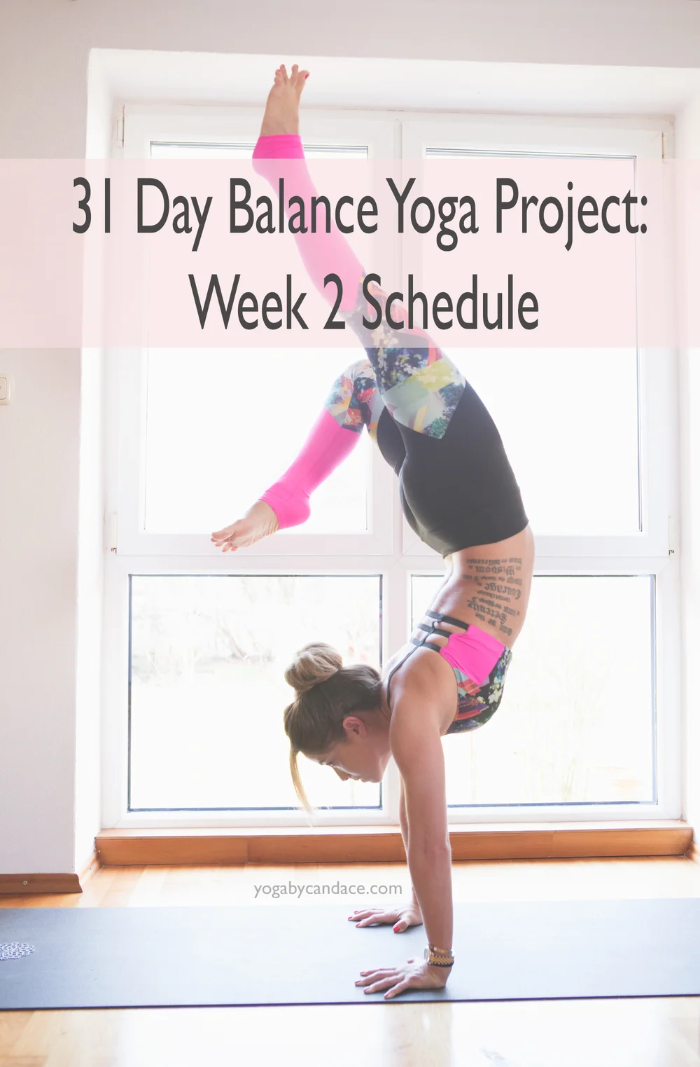 31 Day Balance Project - Week 2 Schedule — YOGABYCANDACE