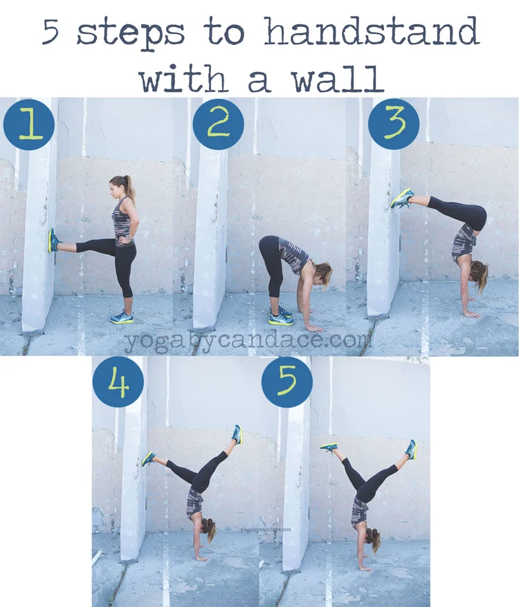 5 Steps to Handstand with a Wall — YOGABYCANDACE