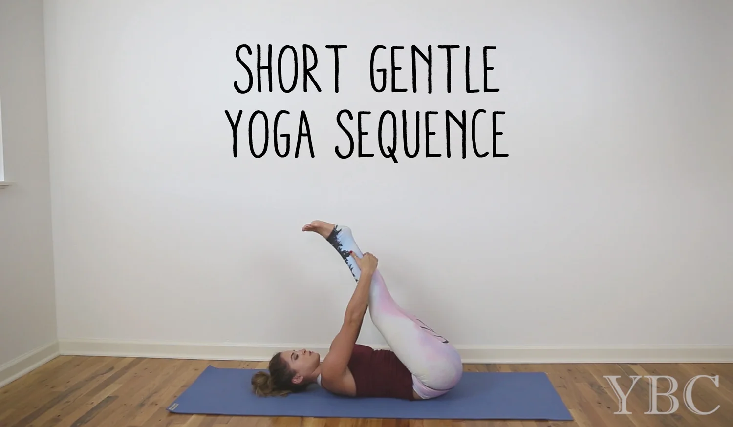 Short, Gentle Yoga Video — YOGABYCANDACE
