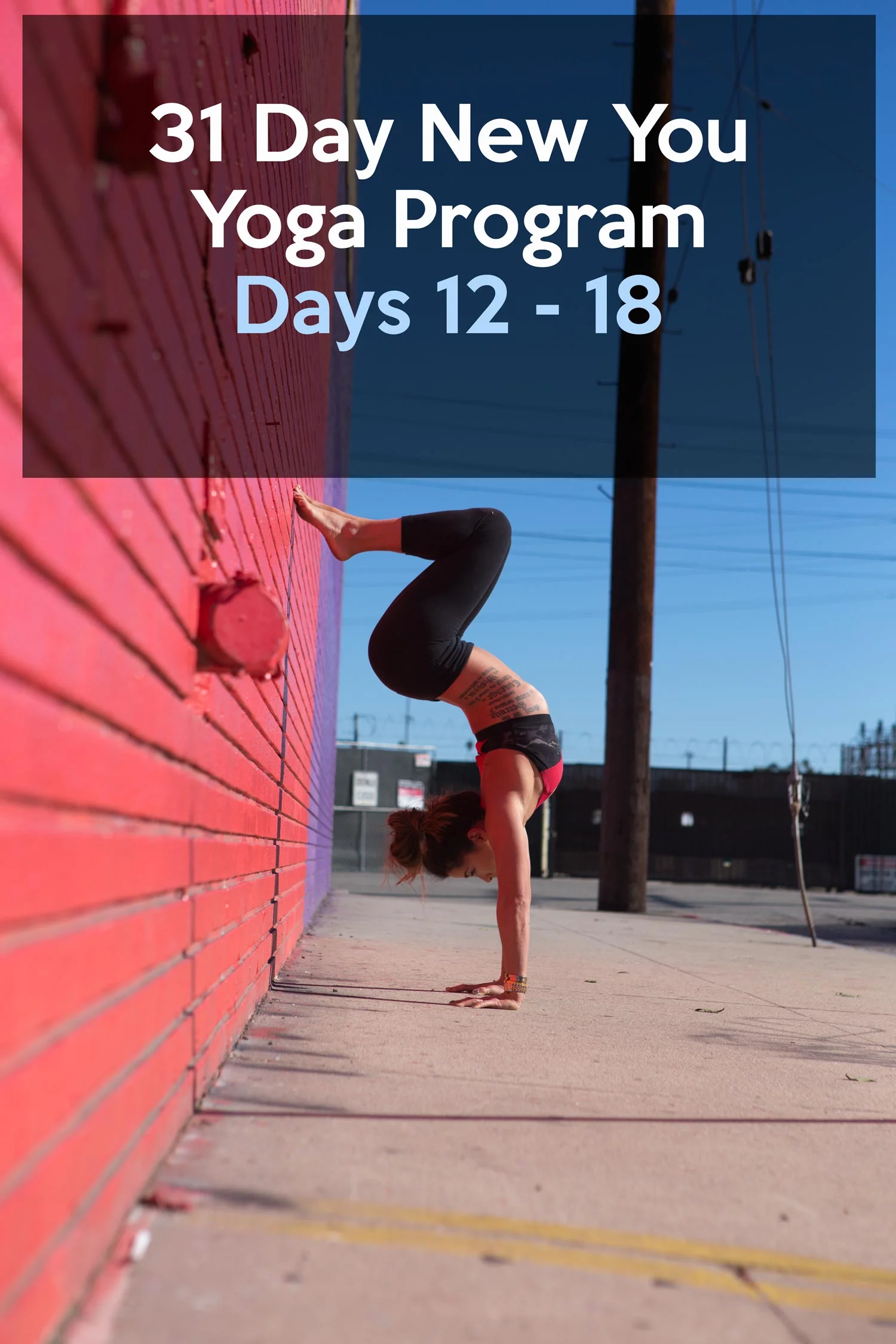 31 Day New You Yoga Program - Days 12 - 18 — YOGABYCANDACE