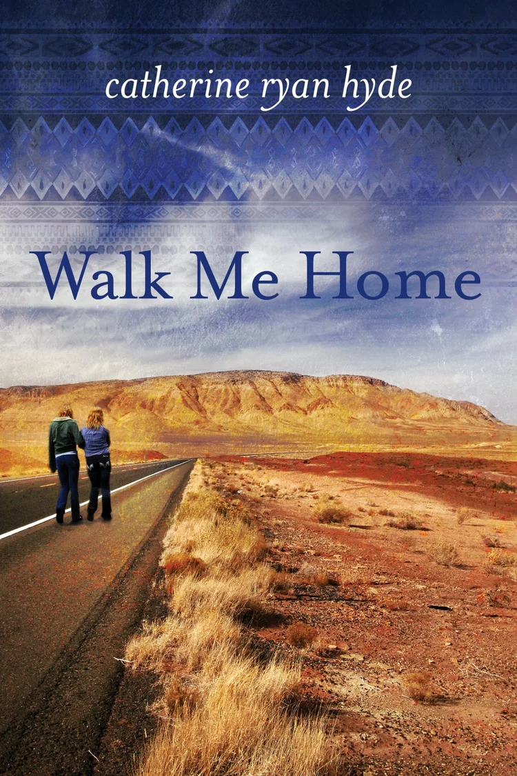 Walk Me Home — Catherine Ryan Hyde