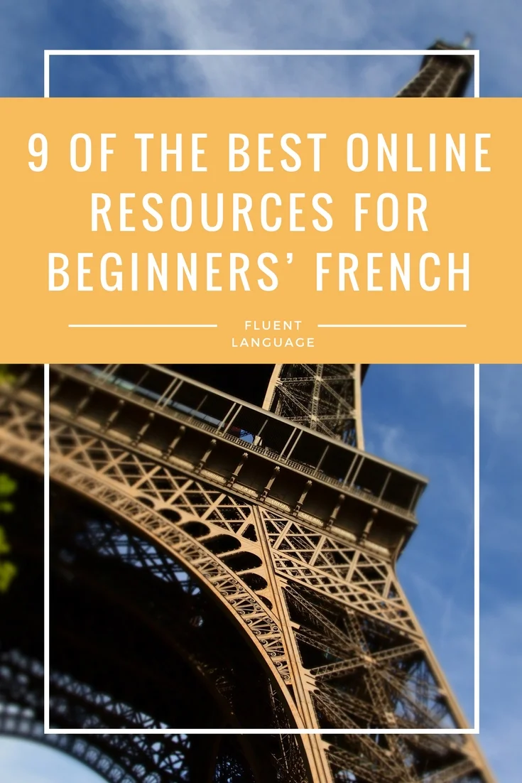 9 of the Best Resources for Starting to Learn French Online by Fluent ...