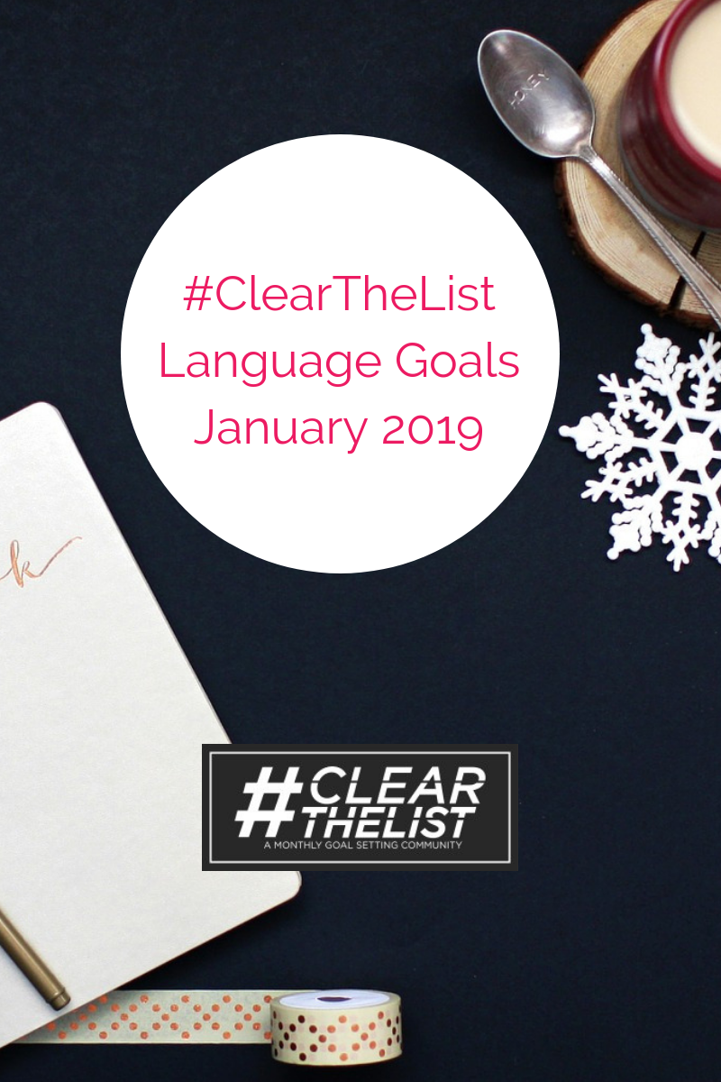 #clearthelist January 2019: 中文 Language Dabbling, and I Finally Hit My ...