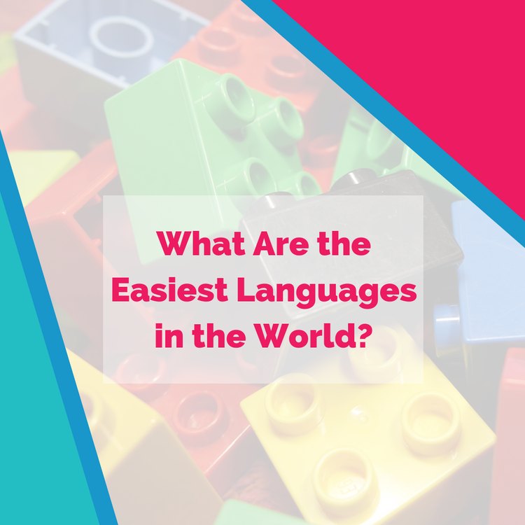 What Are the Easiest Languages in the World? by Fluent Language