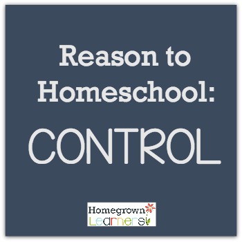 Why in the World Would You Homeschool Your Children? — Homegrown Learners