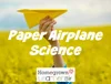 Paper Airplane Science for Kids — Homegrown Learners