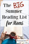 The Big Summer Reading List for Moms — Homegrown Learners