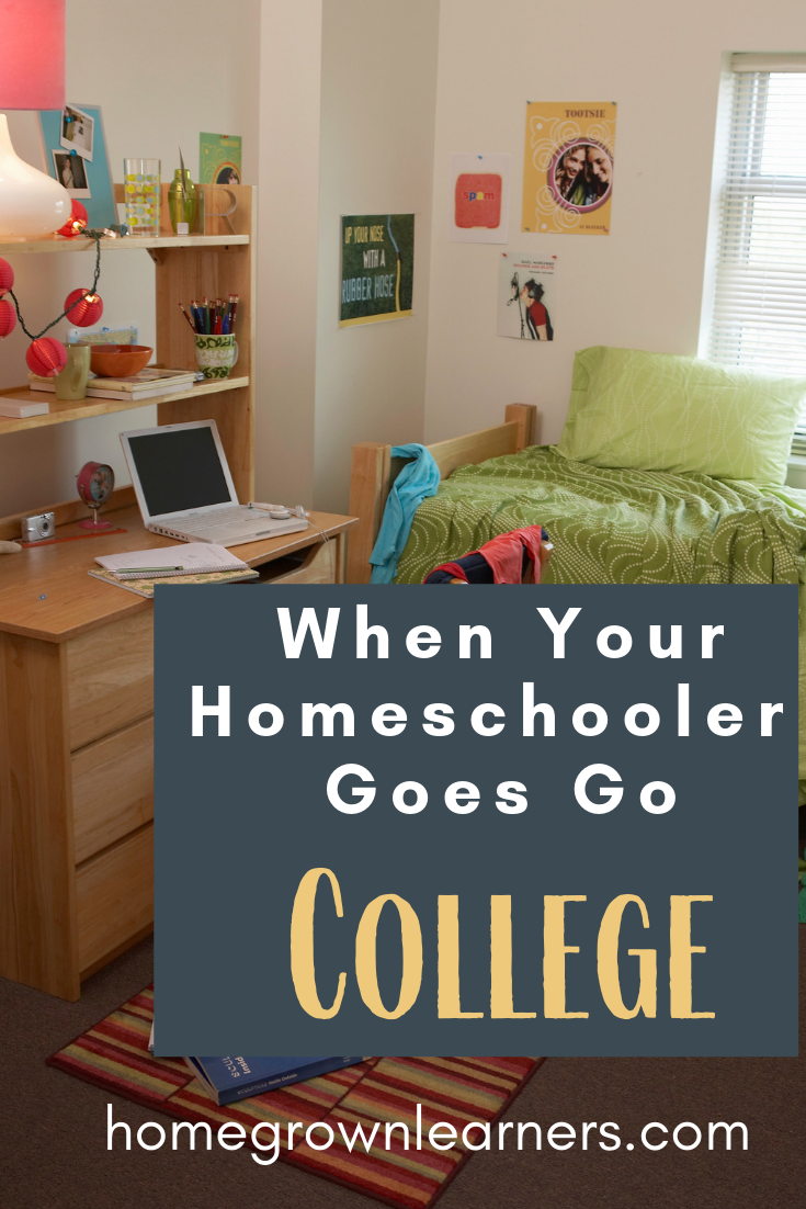 When Your Homeschooler Goes to College — Homegrown Learners