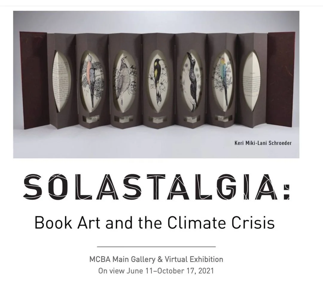 Solastalgia: Book Art and the Climate Crisis / MCBA 2021 — Rhiannon Alpers