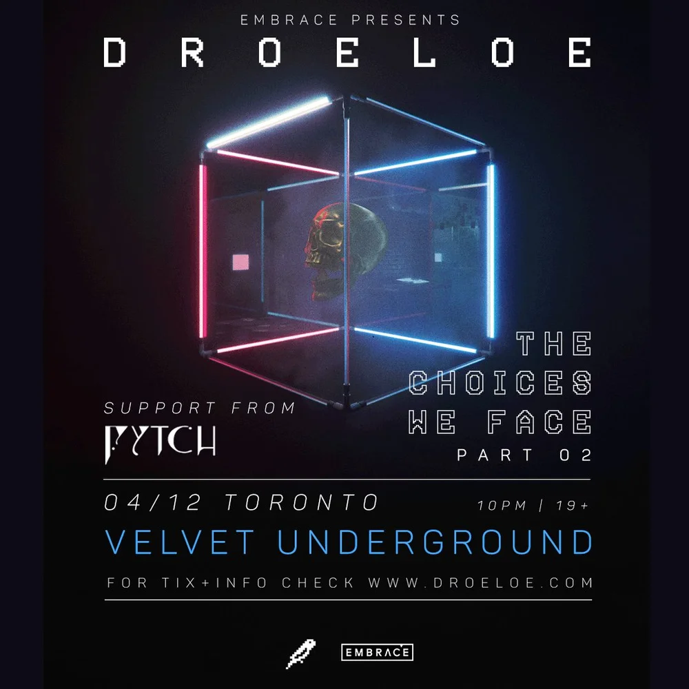 DROELOE will perform in Toronto during PART 02 of The Choices We Face ...