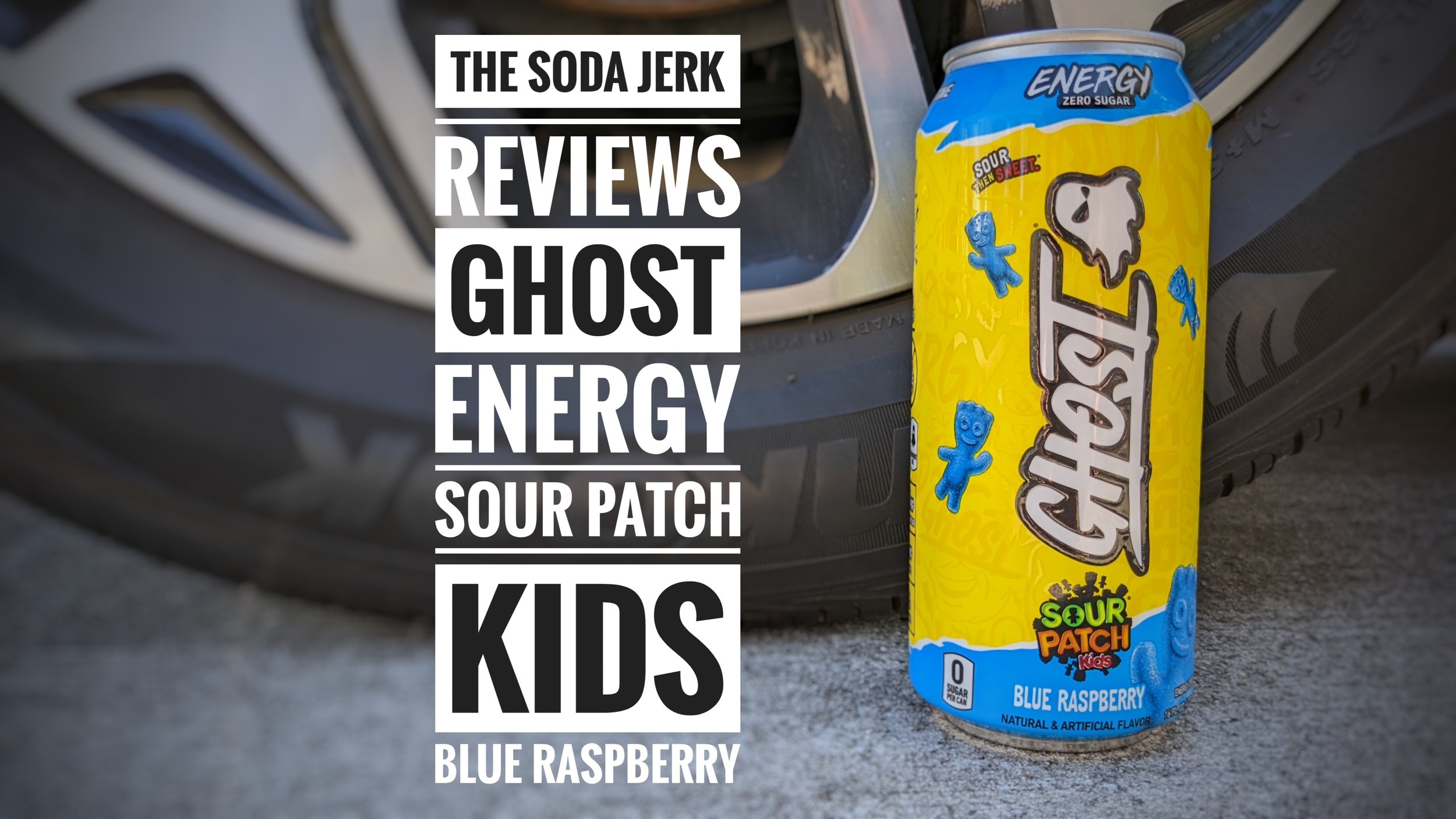 Ghost Energy Sour Patch Kids Blue Raspberry Review — TheSodaJerk.net Ghost Energy Sour Patch Kids Blue Raspberry Review — TheSodaJerk.net