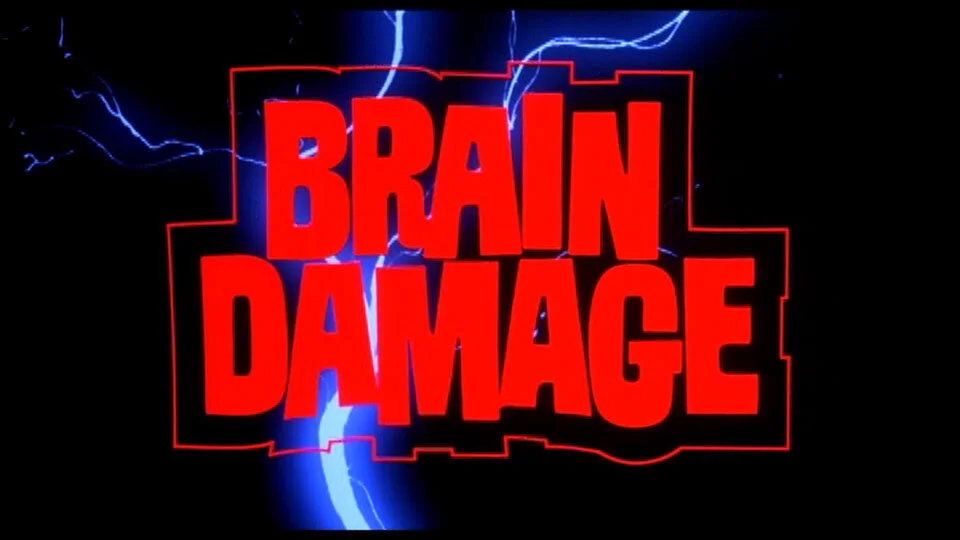 Brain Damage (1988) — Triskaidekafiles