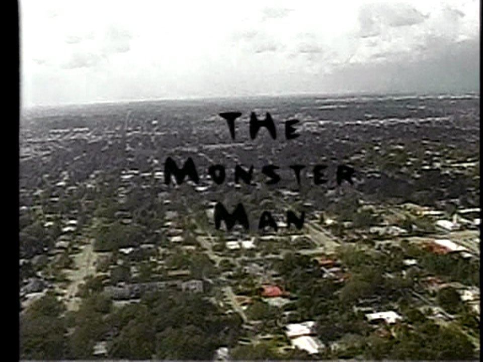 The Monster Man (2001) — Triskaidekafiles