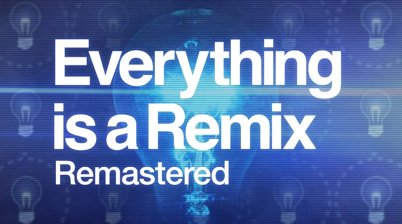Watch Everything is a Remix — Everything is a Remix