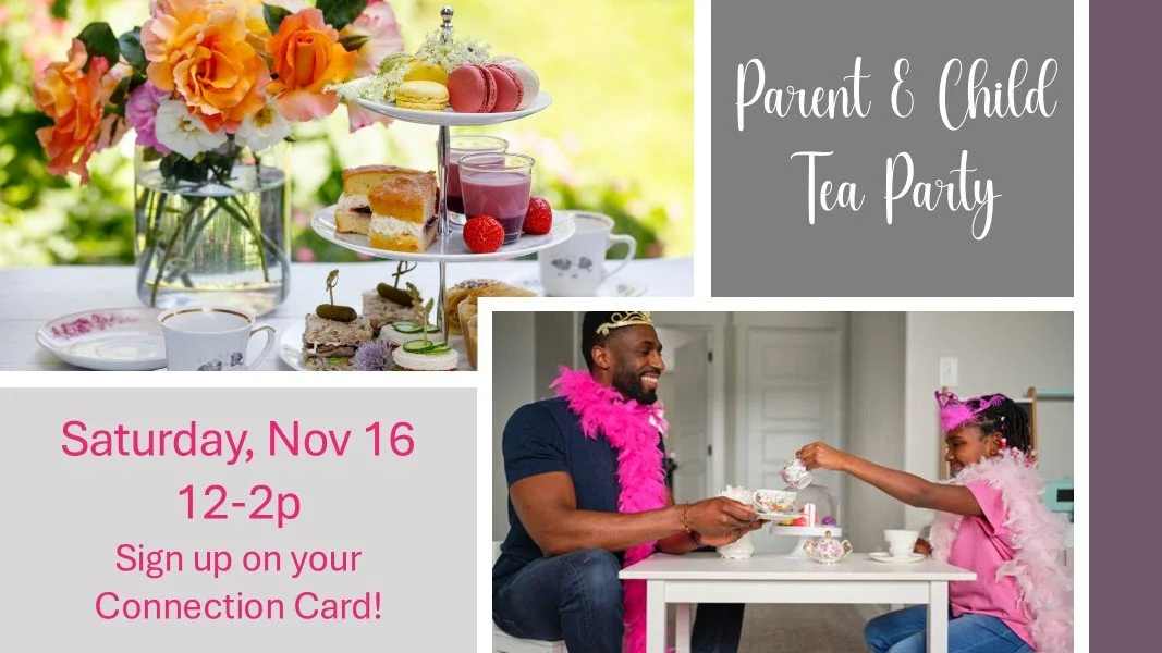 Parent & Child Tea Party — River Heights Vineyard Church