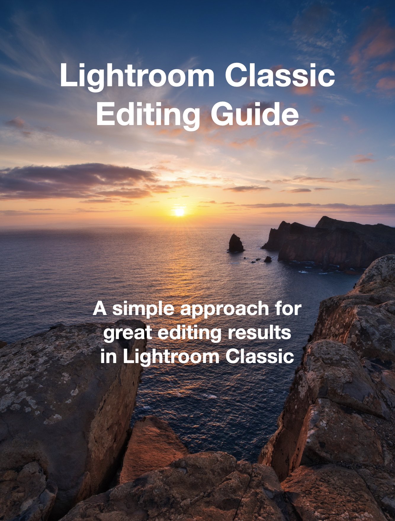 Get your best results in Lightroom Classic with this free guide! — Jim Nix