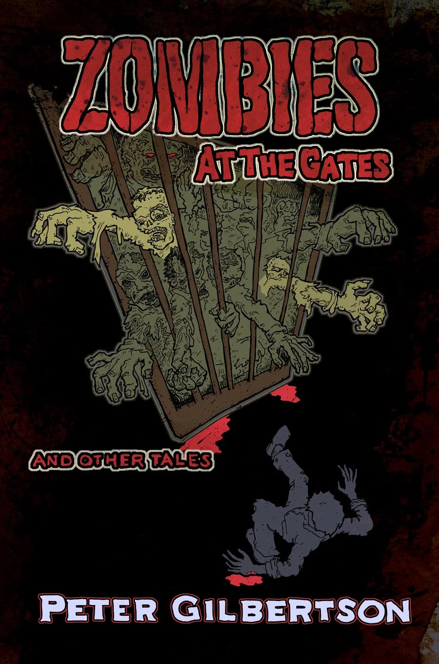 Book Cover for Zombies at the Gates, From Sketch to Finish — Blog of an ...