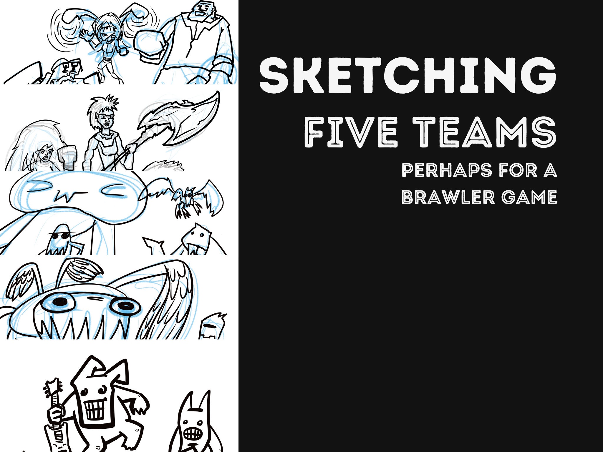 Five Teams in Rough Sketch Form, Perhaps for a Brawler Game — Blog of ...