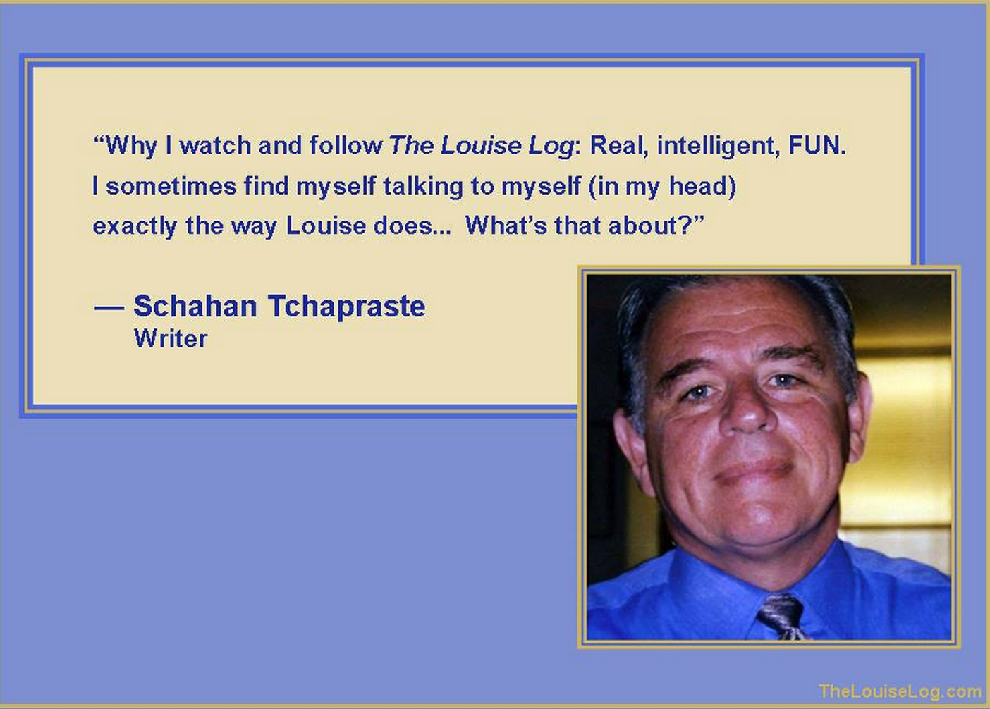 people who love us — The Louise Log