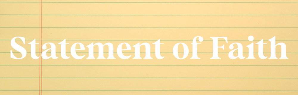 Statement of Faith — Creekside Community Church