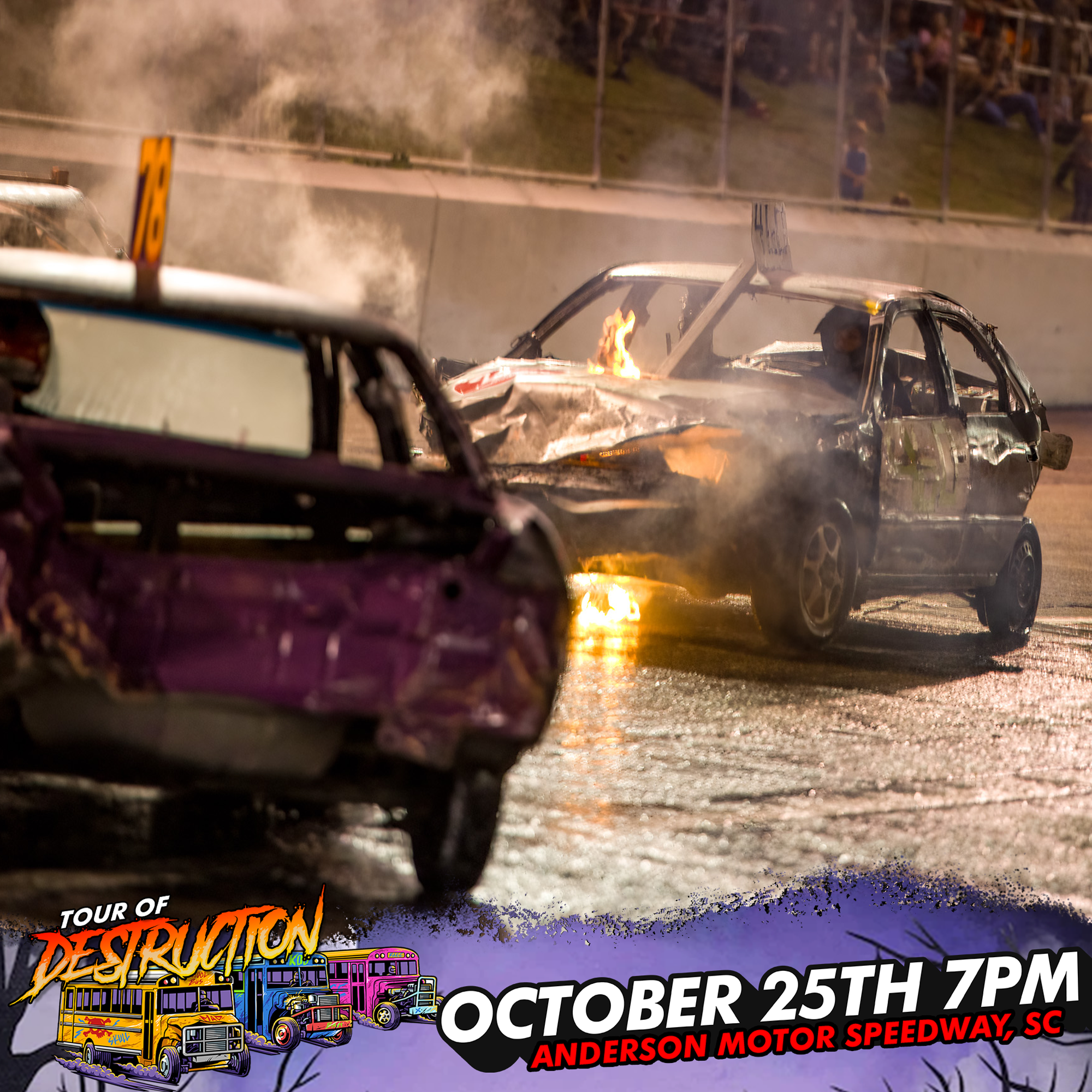 Anderson Motor Speedway, SC — TOUR OF DESTRUCTION