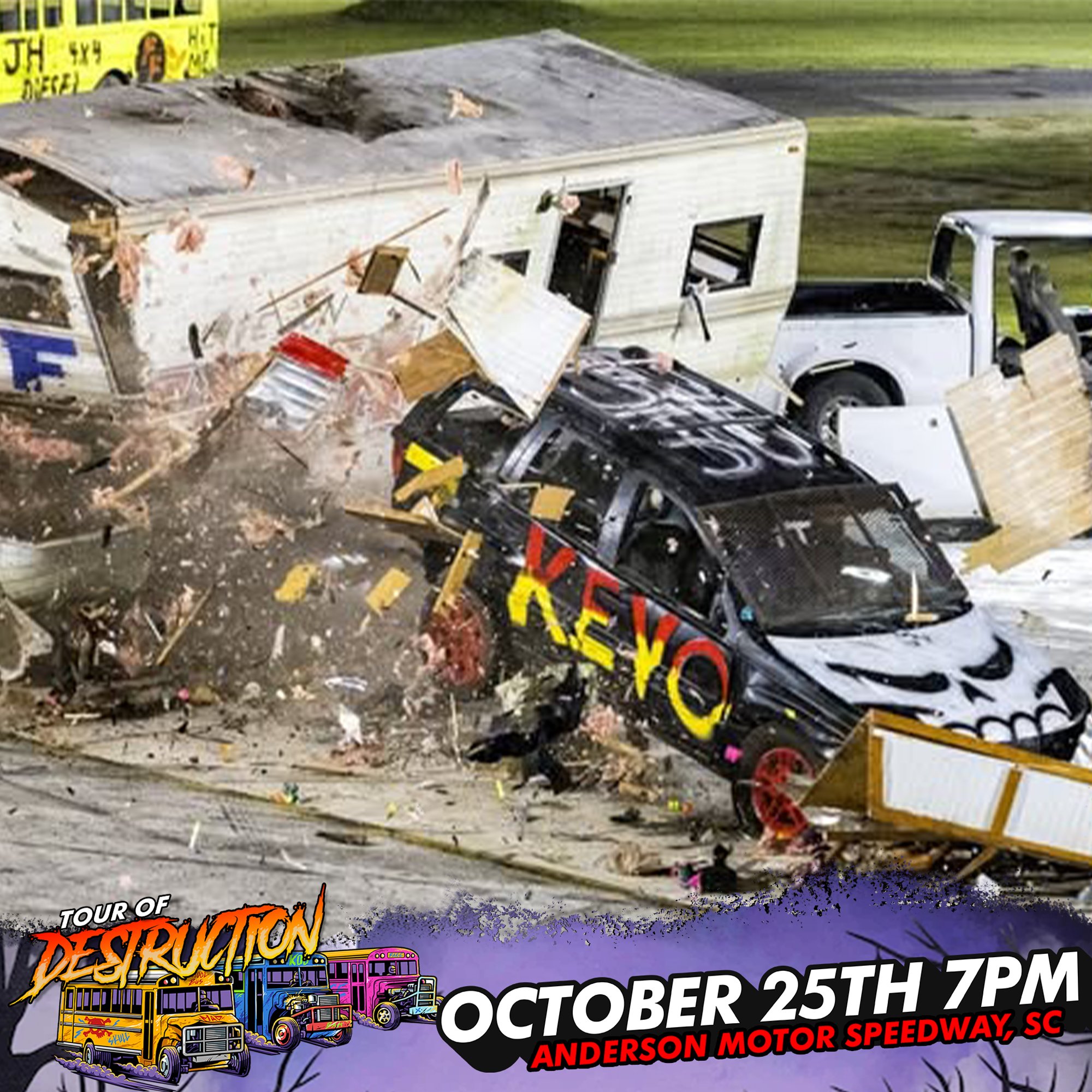 Anderson Motor Speedway, SC — TOUR OF DESTRUCTION