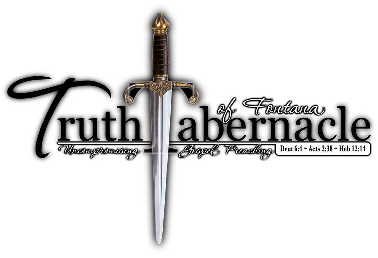 Other Church Locations — Truth Tabernacle of Fontana