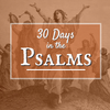 30 Days in the Psalms — Scripture Paths