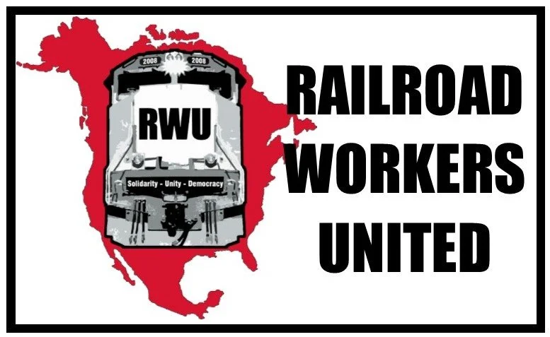 Why You Should Join RWU! — Railroad Workers United