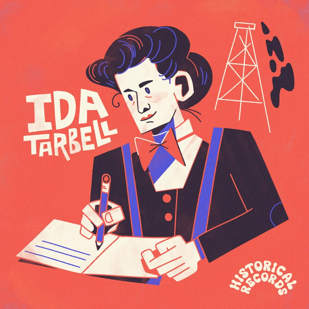 Ida Tarbell — Story Pirates